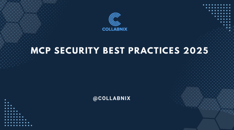 MCP Security Best Practices 2025: Essential Guide